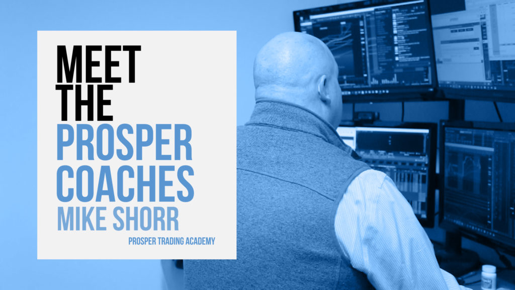 Spend Some Time Looking Over Mike Shorr’s Shoulder - Prosper Trading ...